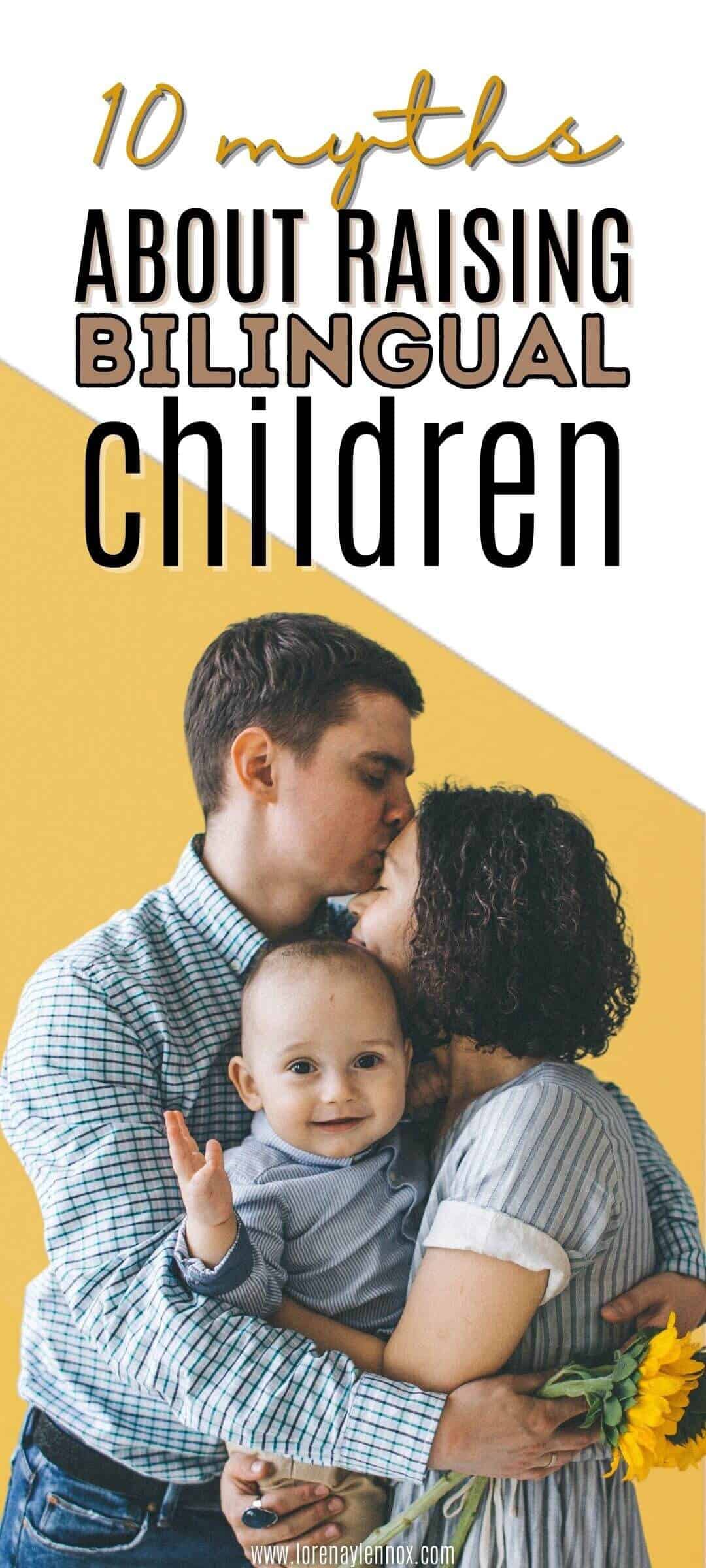 10 Must- Know Misconceptions About Raising Bilingual Children ...