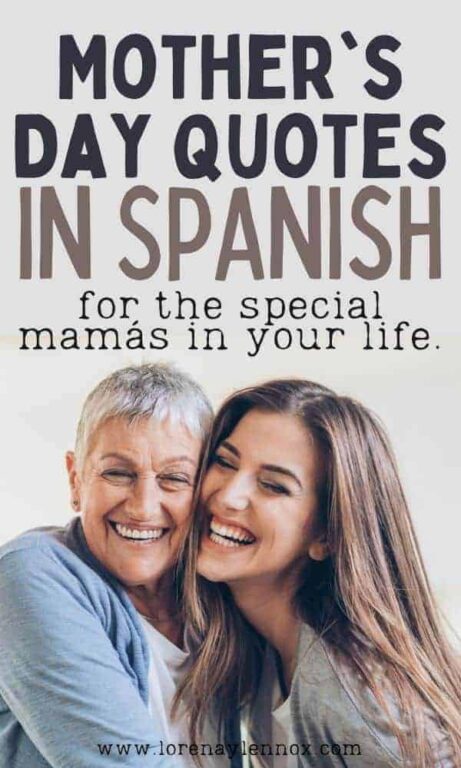 50+ Sweet Mother's Day Quotes in Spanish to Celebrate Your Mamá This ...