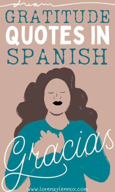 40+ Gratitude Quotes in Spanish & Their English Translation - Bilingual ...