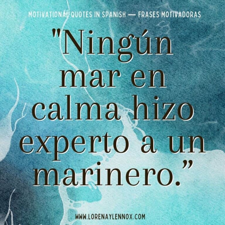 101+ Best Motivational Quotes in Spanish to Inspire You! - Bilingual ...
