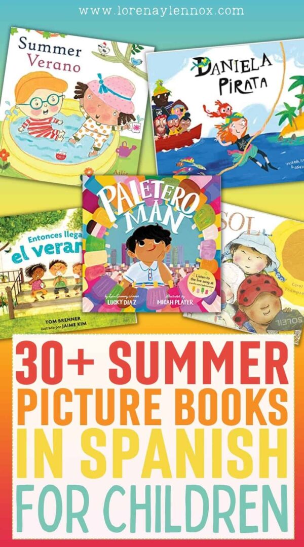 30+ Best Summer Books in Spanish for Children - Bilingual Beginnings