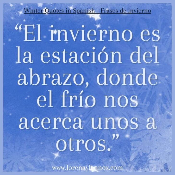 70+ Winter Quotes in Spanish and Their English Translations – Embrace ...